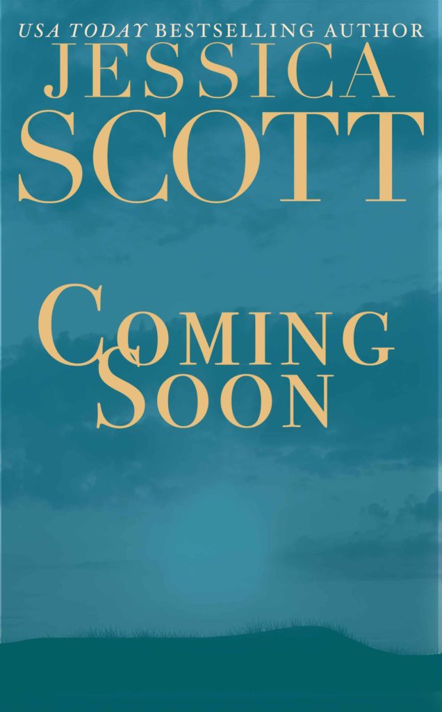 COMING SOON - Jessica Scott